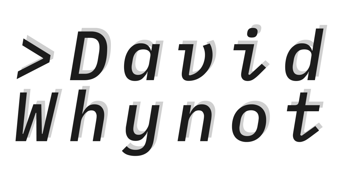 David Whynot | Portfolio